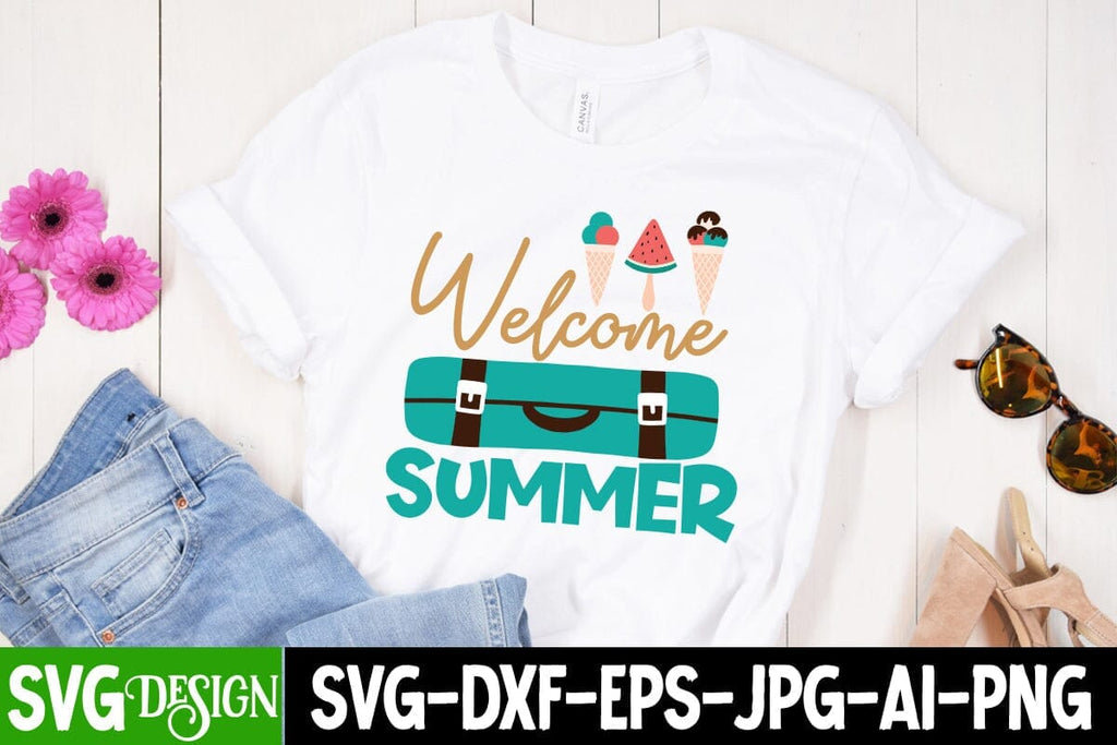 Welcome Summer SVG Cut File, Welcome Summer SVG Design, Summer SVG Cut ...