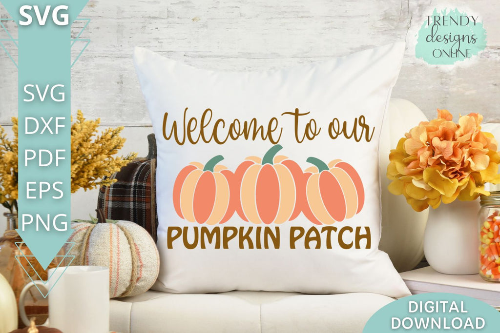 Welcome to our Pumpkin Patch SVG I Fall Pumpkin sign SVG - So Fontsy