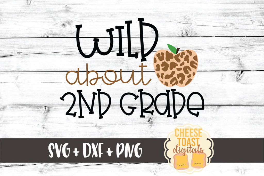 Wild About 2nd Grade - Leopard Print Apple Back to School SVG PNG DXF ...