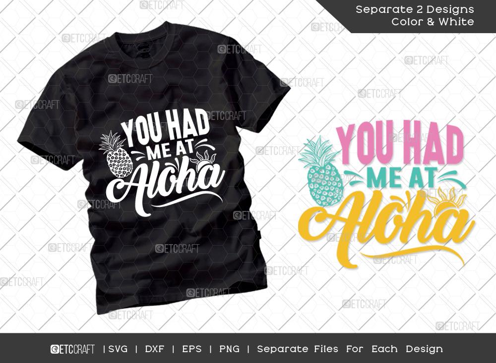 You Had Me At Aloha SVG Cut File | Summer Svg | Pineapple Svg | Sun Svg ...