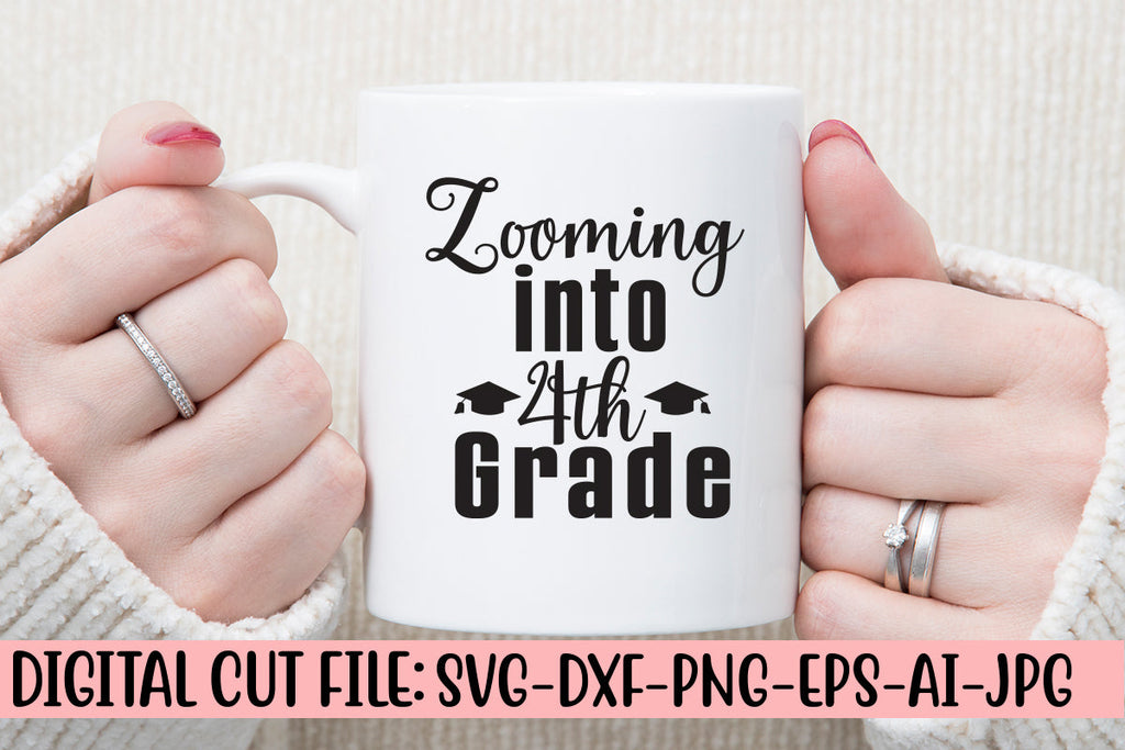 Zooming into 4th Grade SVG Cut File - So Fontsy