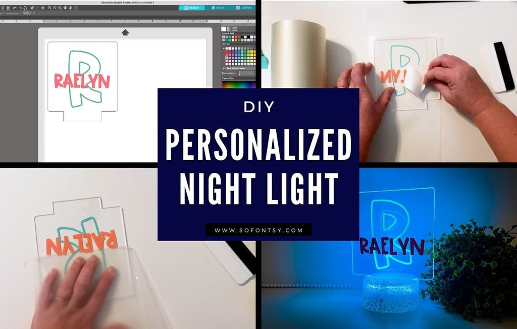 DIY Personalized Night Light - So Fontsy