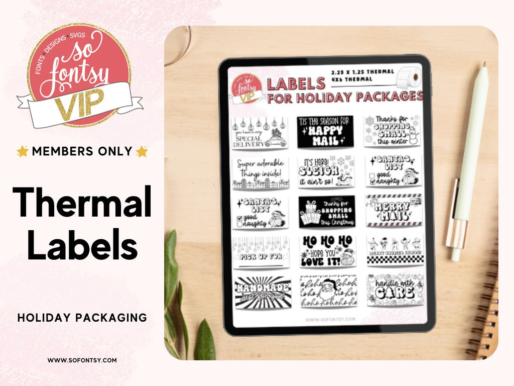 Holiday Thermal Labels | Extra Download Free! - So Fontsy