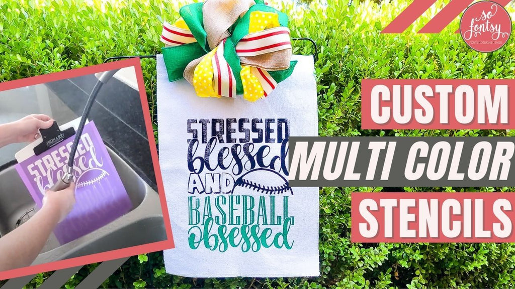 How to Make a Custom Multi Color Stencil (At Home!) - So Fontsy