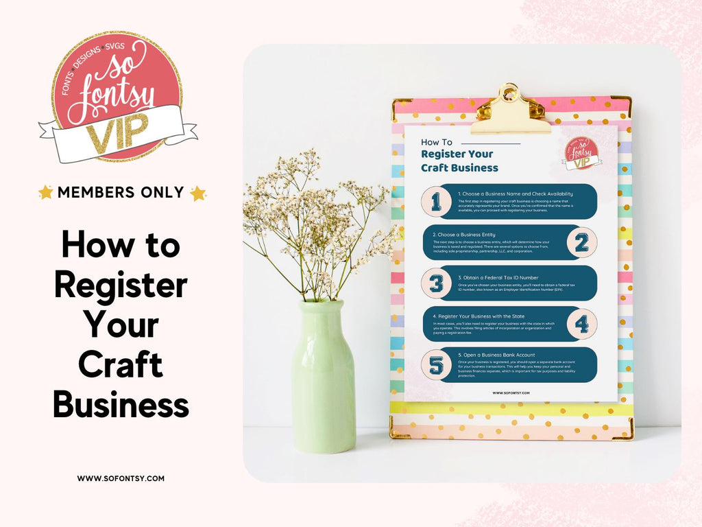 How to Register Your Craft Business - So Fontsy