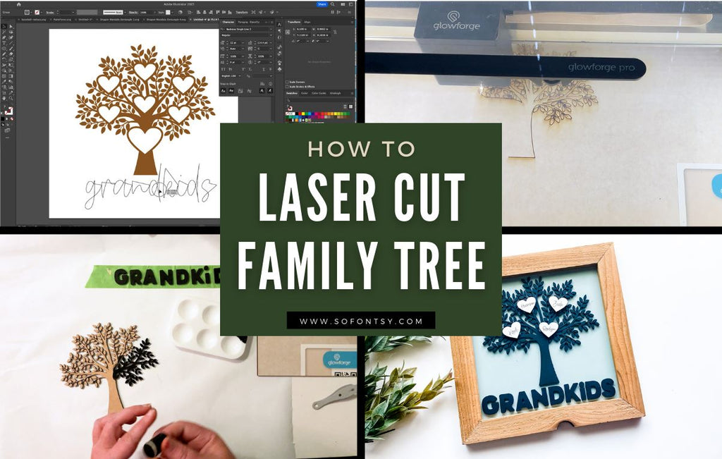 Laser Cut Family Tree - So Fontsy