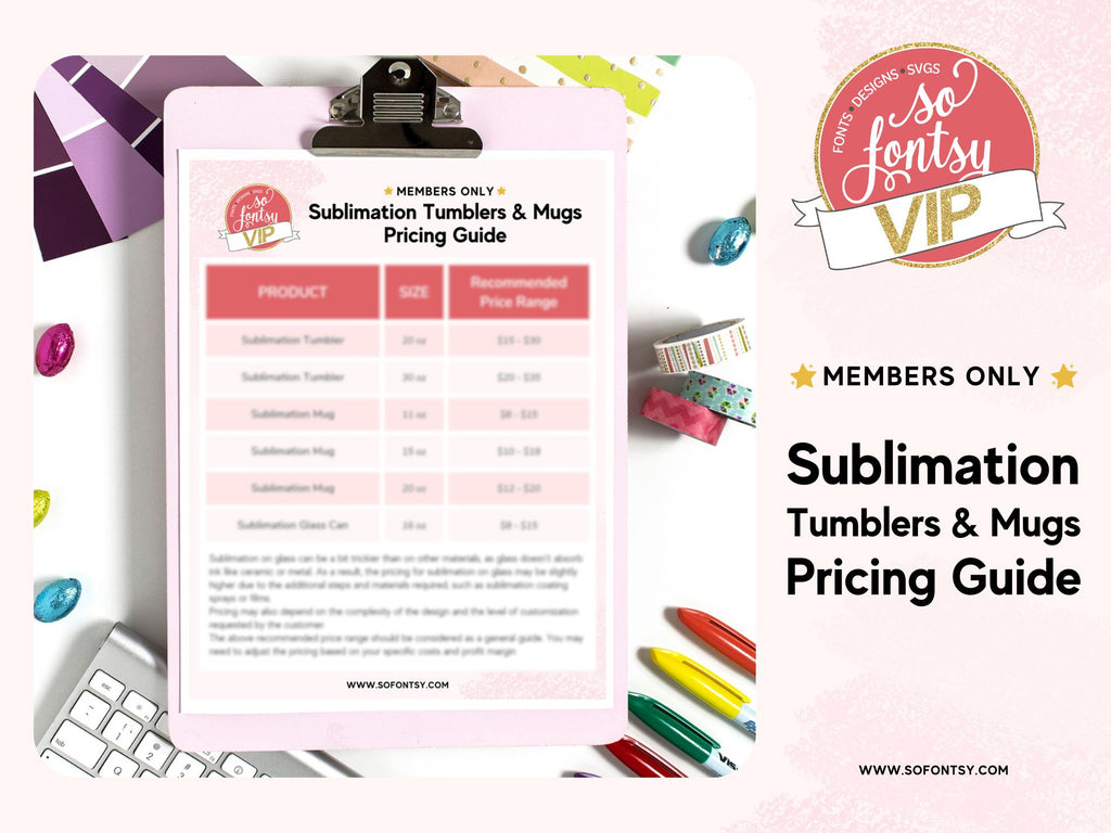 Sublimation Tumblers & Mugs Pricing Guide Printable - So Fontsy
