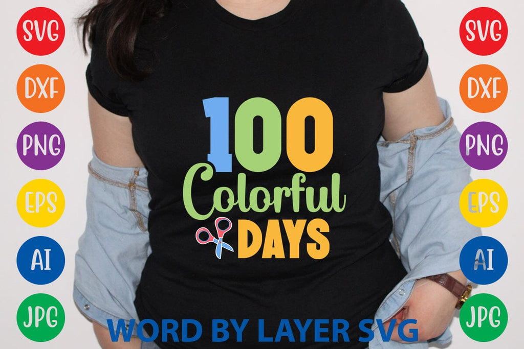 100 Colorful Days svg design - So Fontsy