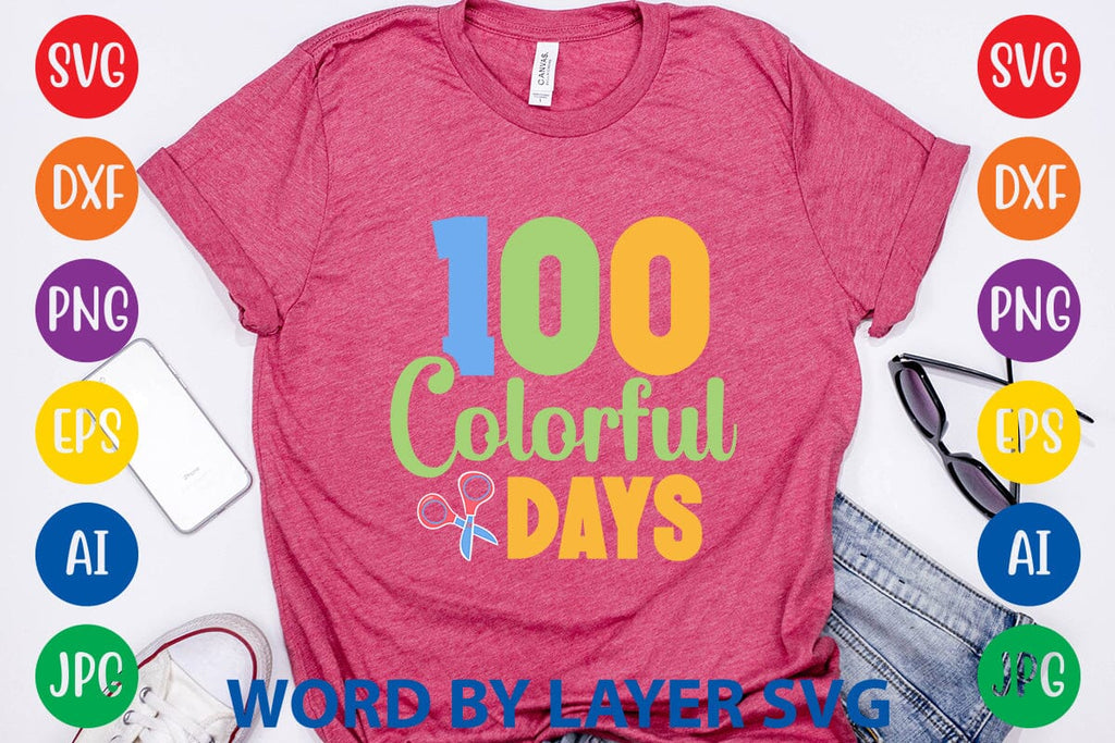 100 Colorful Days svg design - So Fontsy