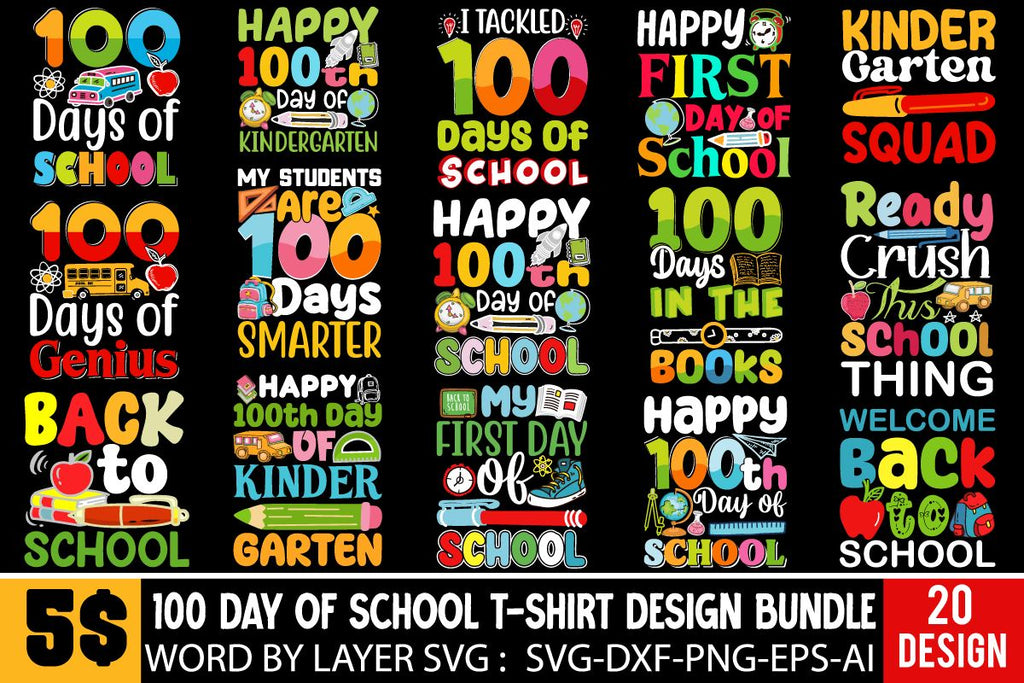 100th Day Of School Sublimatopn BUndle, Welcome Back To School,100th ...