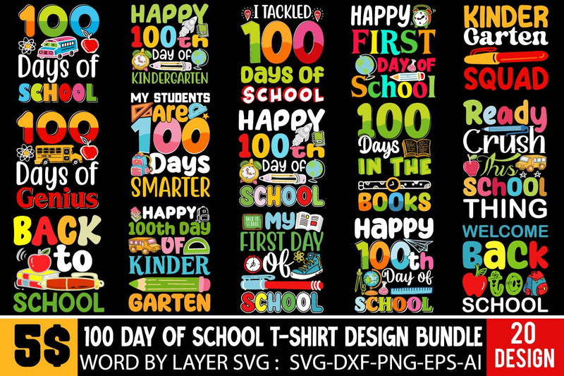 100th Day Of School Sublimatopn BUndle, Welcome Back To School,100th ...