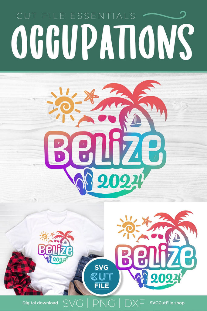 2024 Belize svg - Belize Caribbean Vacation or Trip Design - So Fontsy
