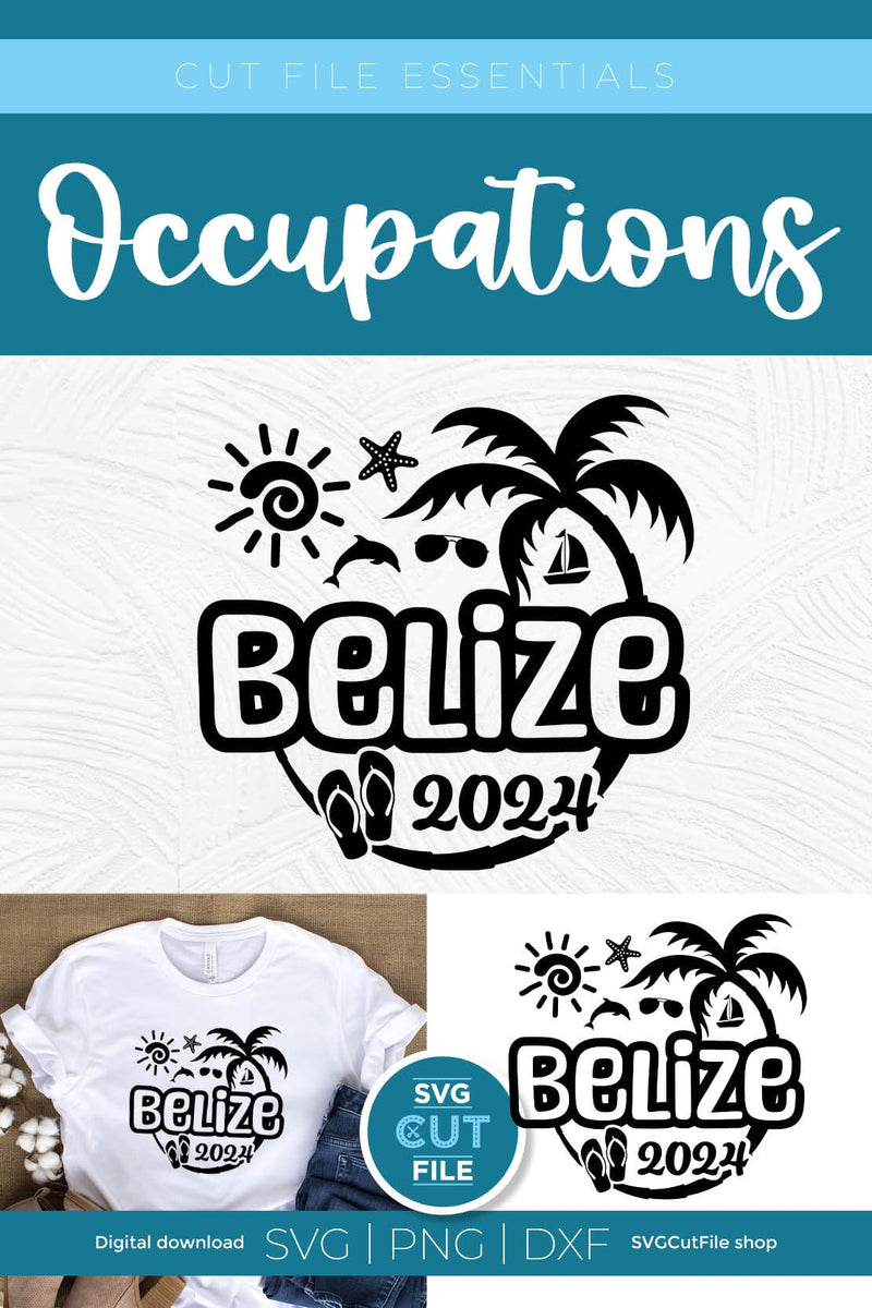 2024 Belize svg - Belize Caribbean Vacation or Trip Design - So Fontsy