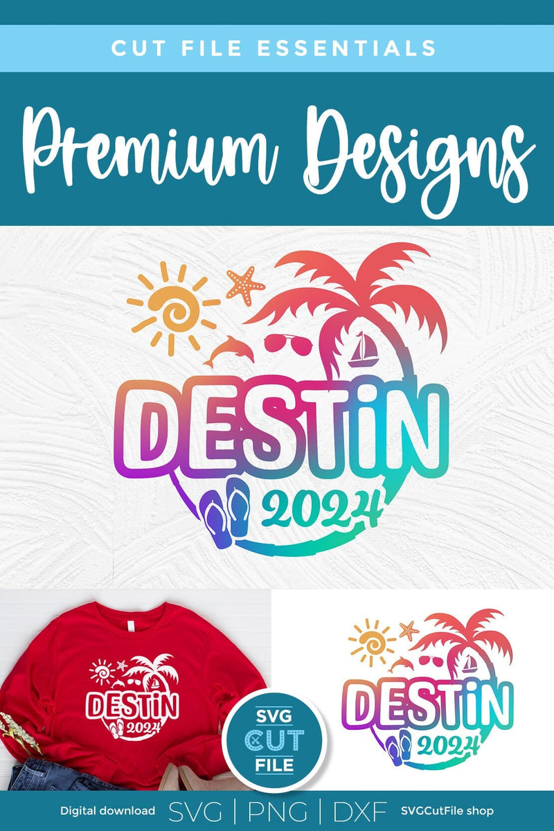 2024 Destin Florida svg - Destin FL Vacation or Trip Design - So Fontsy