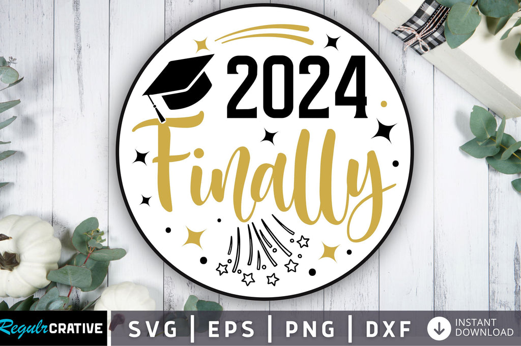 2024 finally svg design - So Fontsy
