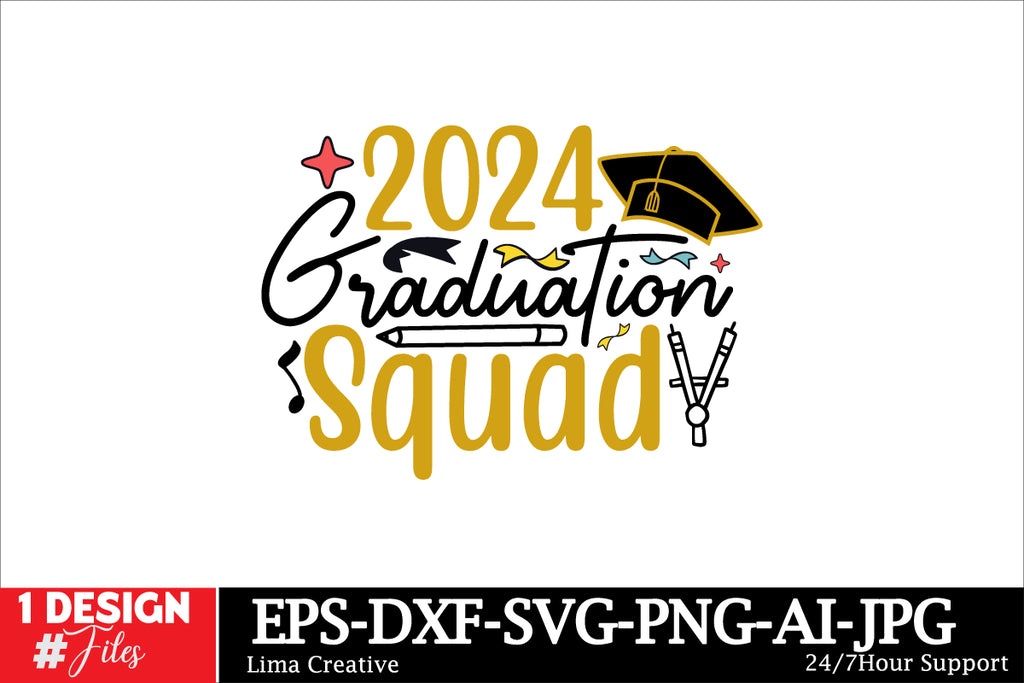 2024 Graduation Squad SVG Cut File - So Fontsy