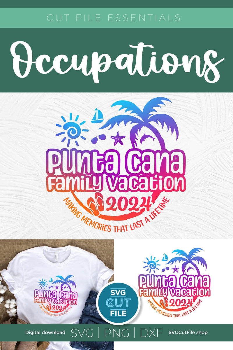 2024 Punta Cana Family Vacation svg - Punta Cana Vacation or Trip ...
