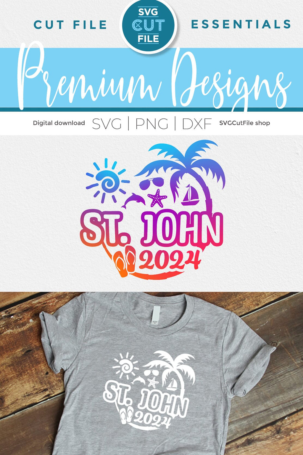 2024 St. John svg - Saint John Vacation or Trip Design - So Fontsy