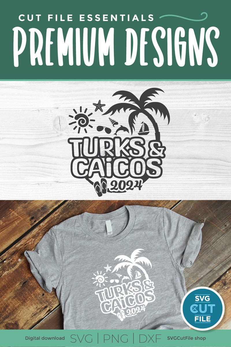 2024 Turks and Caicos svg - Turks and Caicos Vacation or Trip Design ...