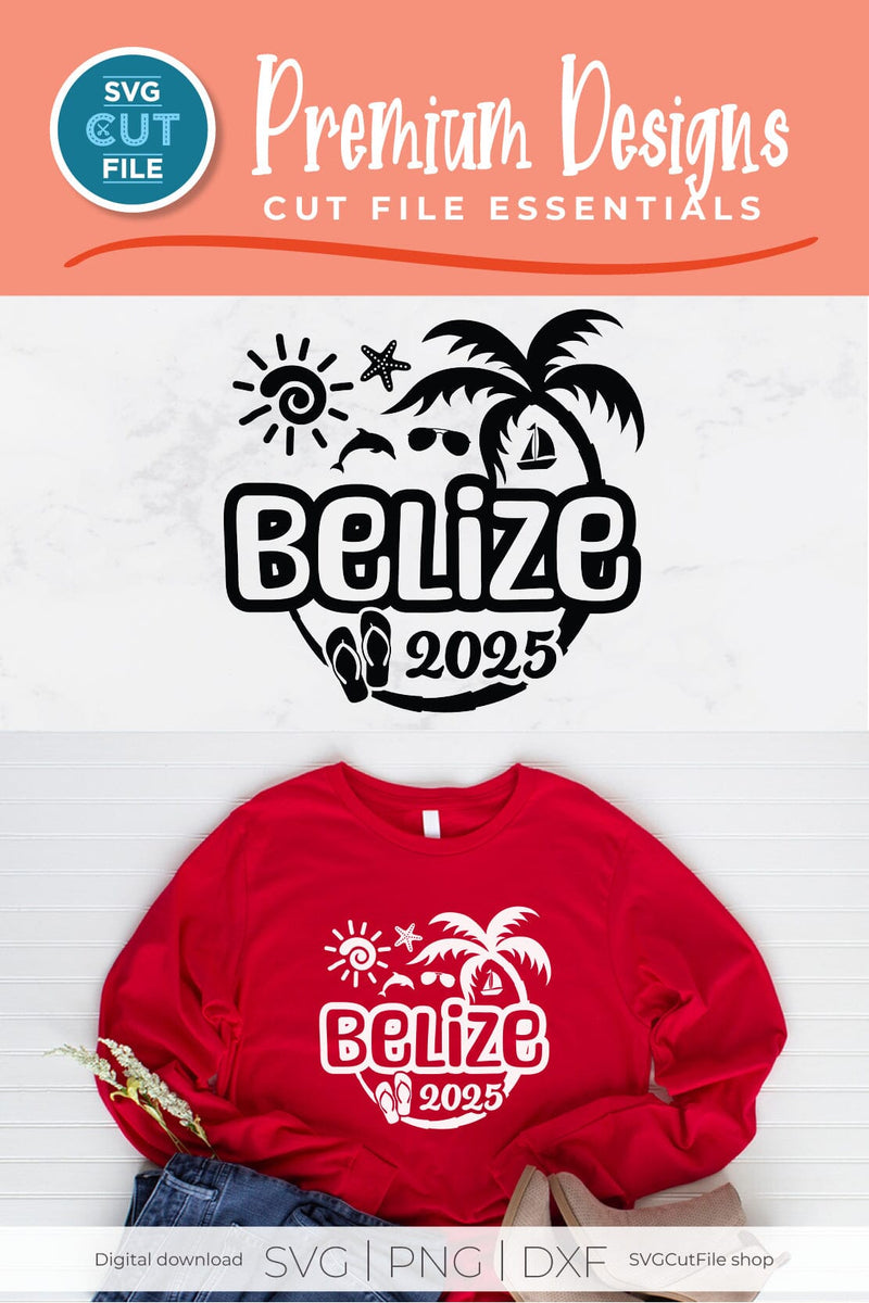 2025 Belize svg - Belize Caribbean Vacation or Trip Design - So Fontsy