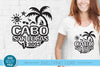2025 Cabo San Lucas SVG - Cabo Mexico Vacation or Trip Design - So Fontsy