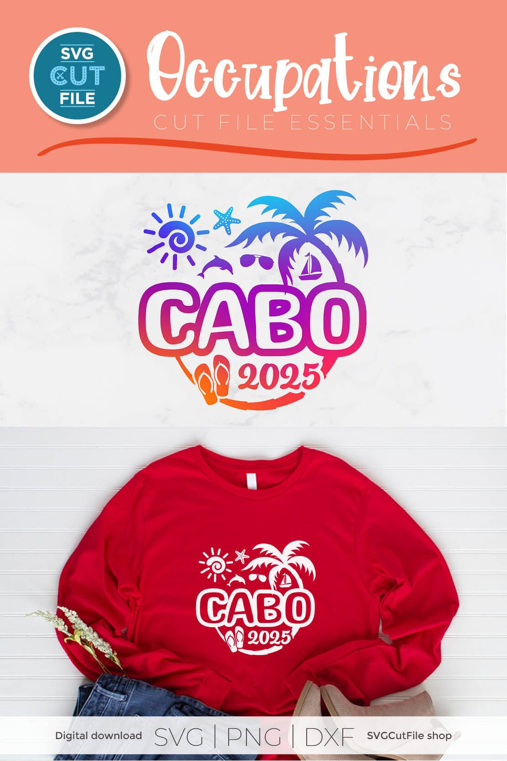 2025 Cabo svg - Cabo Mexico Vacation Trip Design - So Fontsy