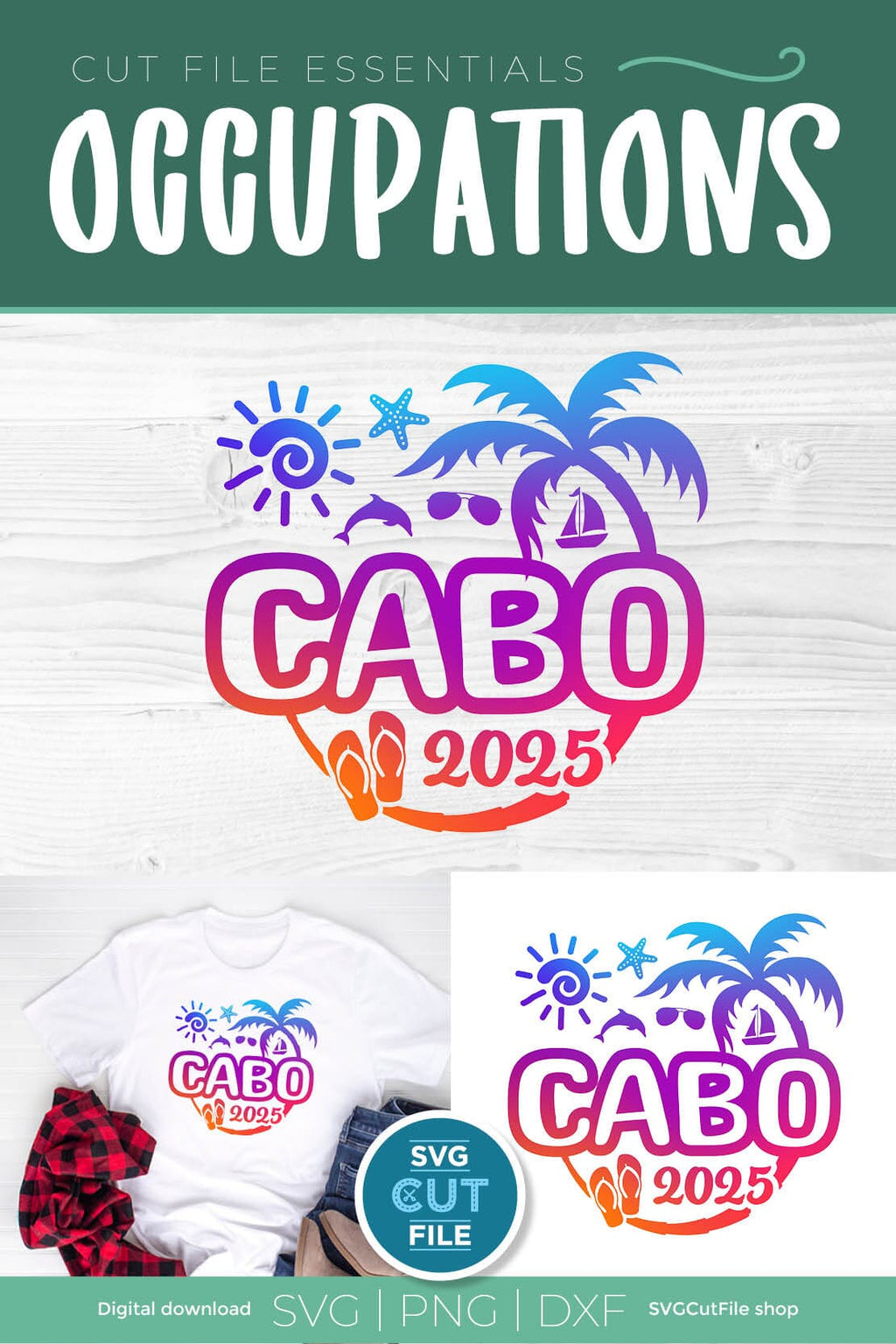 2025 Cabo svg - Cabo Mexico Vacation Trip Design - So Fontsy