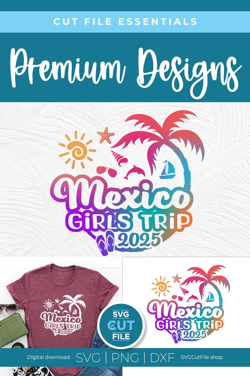 2025 Mexico Girls Trip svg - Mexico Vacation or Trip Design for the ...