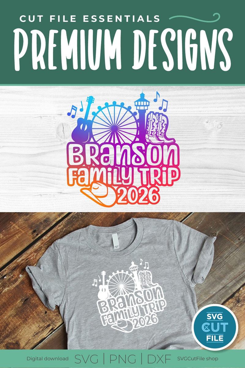 2026 Branson svg, Branson MO Family Trip SVG - So Fontsy