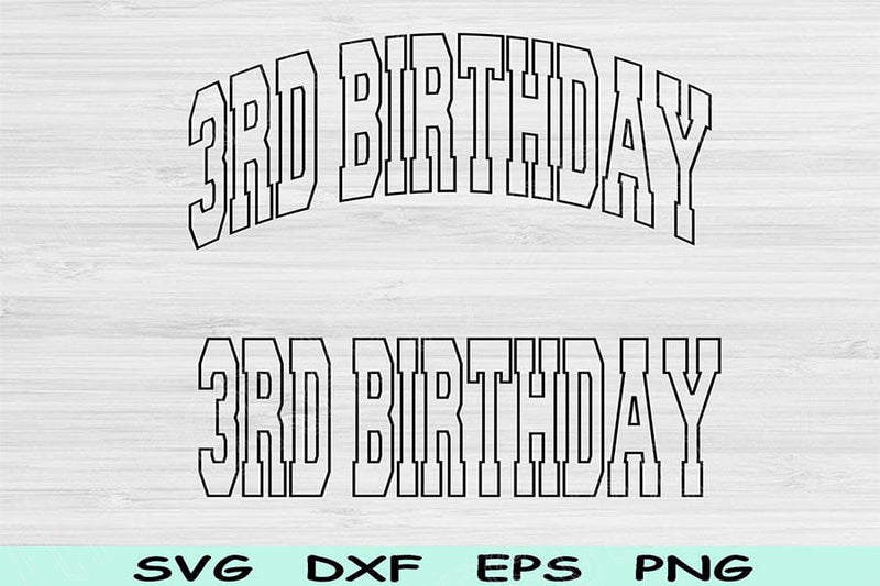 3rd Birthday Svg Dxf Png Cut Files, Third Birthday Svg, 3 Year Old Svg ...