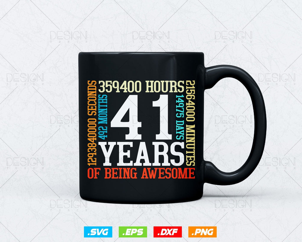 41 Years Of Being Awesome Birthday Svg Png, Retro Vintage Style Happy ...