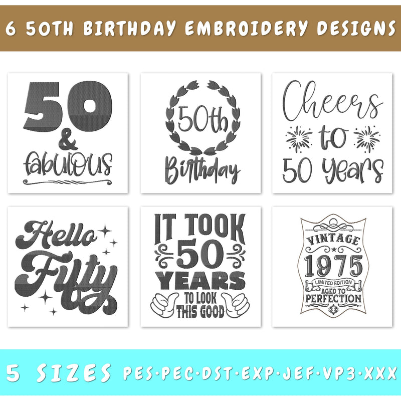 50th Birthday Embroidery Designs Bundle - 6 Designs, 50th Birthday ...