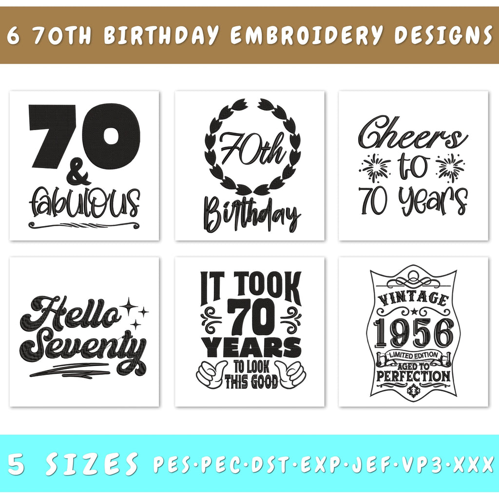 70th Birthday Embroidery Designs Bundle - 6 Designs, 70th Birthday ...