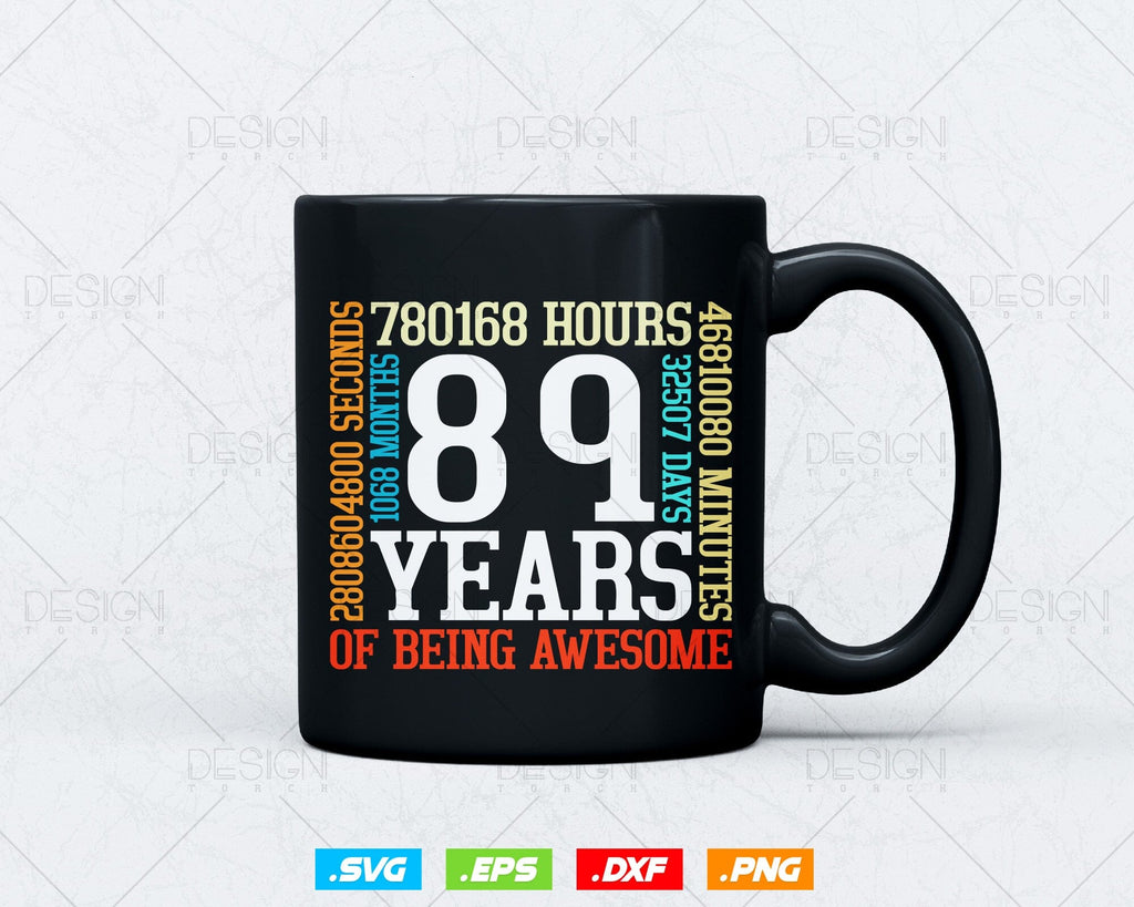 89 Years Of Being Awesome Birthday Svg Png, Retro Vintage Style Happy ...