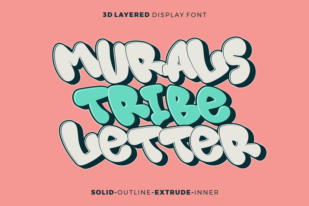 Murals Tribe Letter - 3d Layered Display Font Graffiti Look - So Fontsy