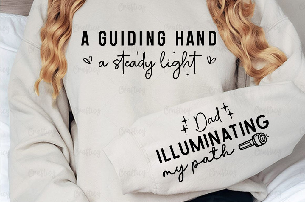 A guiding hand a steady light Sleeve SVG Design - So Fontsy