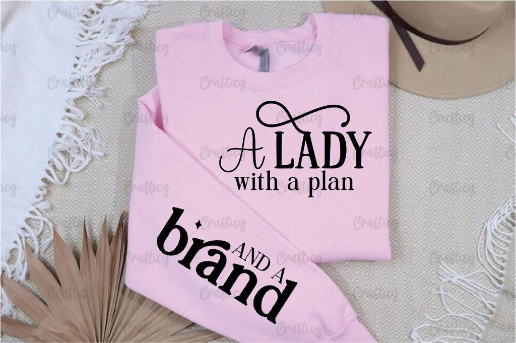 A lady with a plan Sleeve SVG Design - So Fontsy