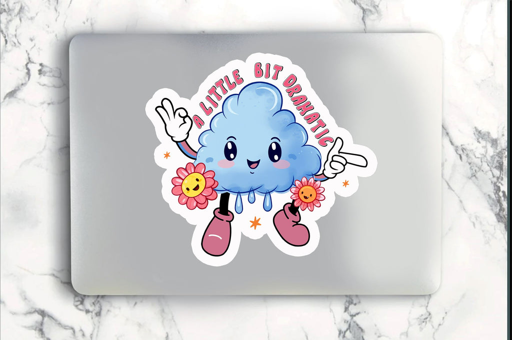 A little bit dramatic Sticker Design - So Fontsy