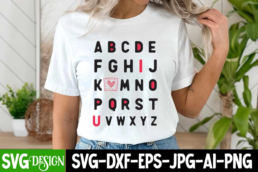 ABCd I Love U SVG Cut File, Valentine's Day SVG,Happy valentine's Day ...