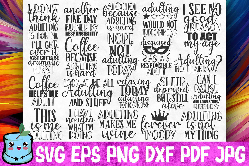 Adulting SVG Bundle - So Fontsy