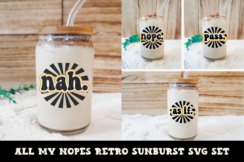 All My Nopes Retro SVG Set - So Fontsy