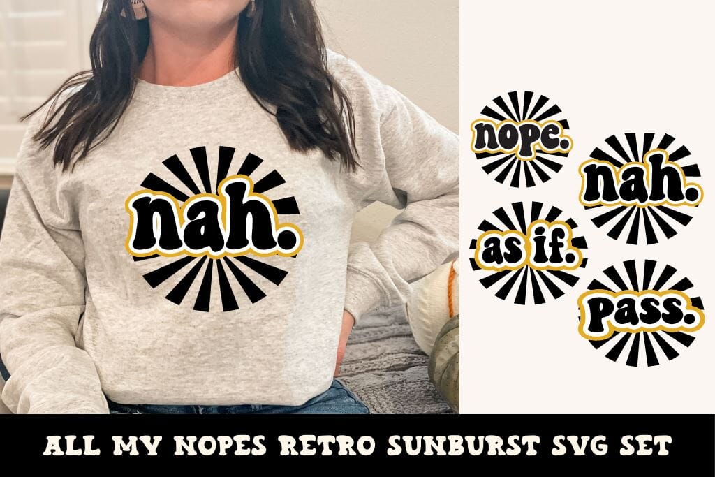 All My Nopes Retro SVG Set - So Fontsy