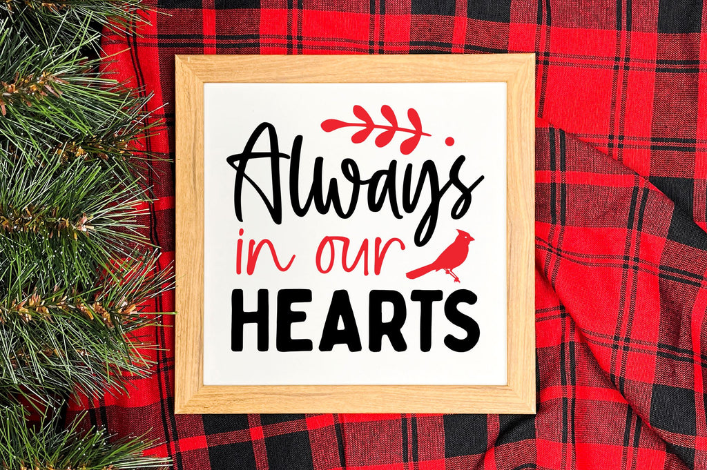 Always in our hearts SVG Design - So Fontsy