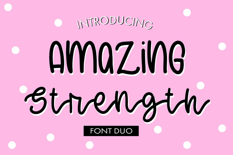 Amazing Strength Font Duo - So Fontsy