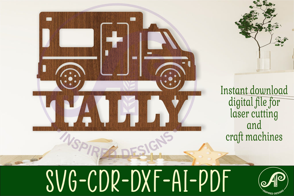 Ambulance name sign svg laser cut file - So Fontsy