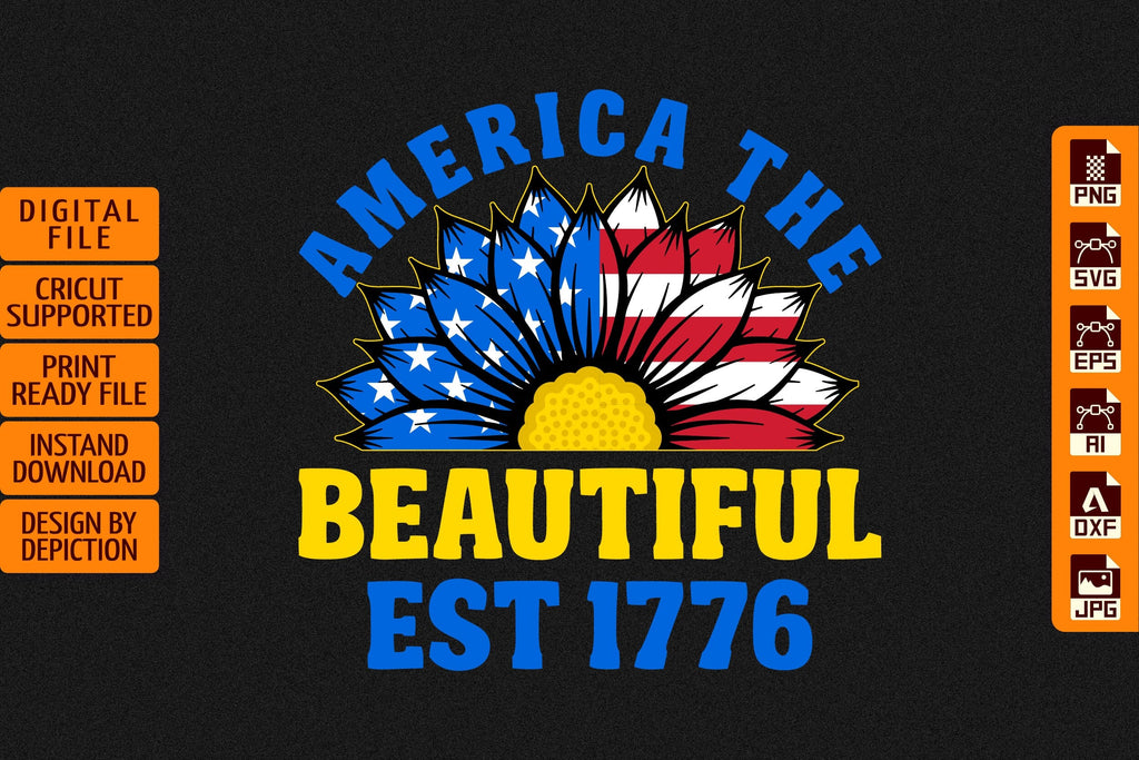 America The Beautiful Est 1776 T-Shirt, 4th Of July Sunflower T-Shirt ...