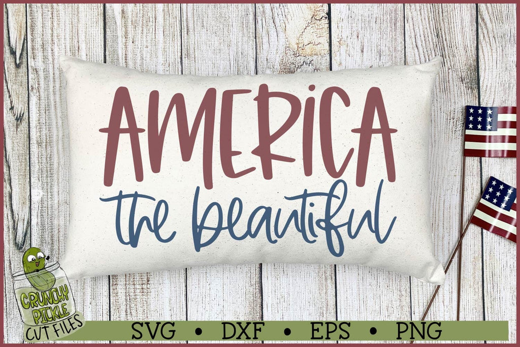 America the Beautiful SVG File - So Fontsy