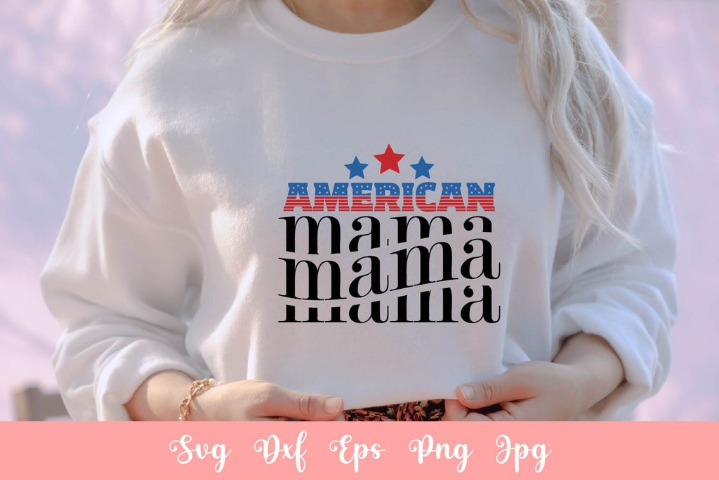American Mama SVG File Free For Commercial Use - So Fontsy