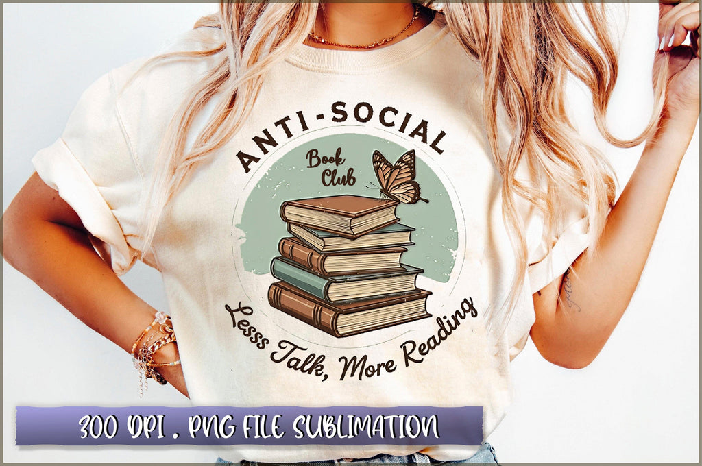 Anti social book club less talk, more reading Sublimation - So Fontsy