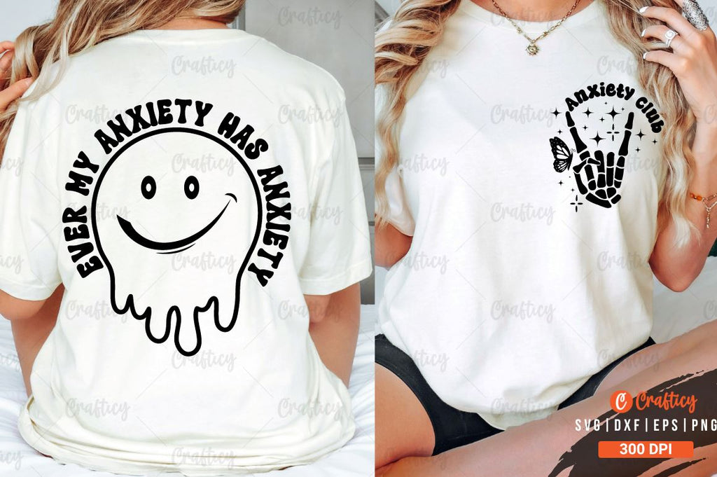 Anxiety club Front and Back SVG T shirt Design - So Fontsy